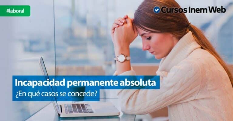 La incapacidad permanente absoluta